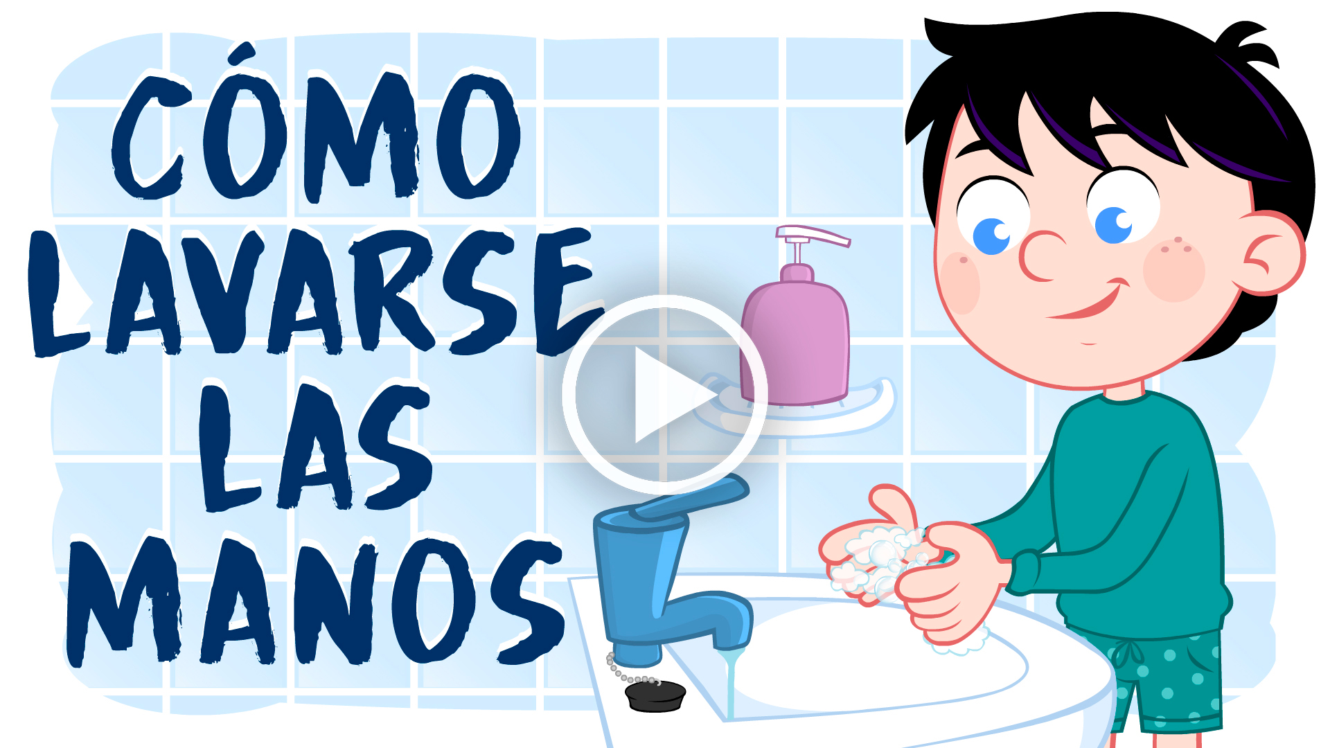 Cómo Lavarse las Manos